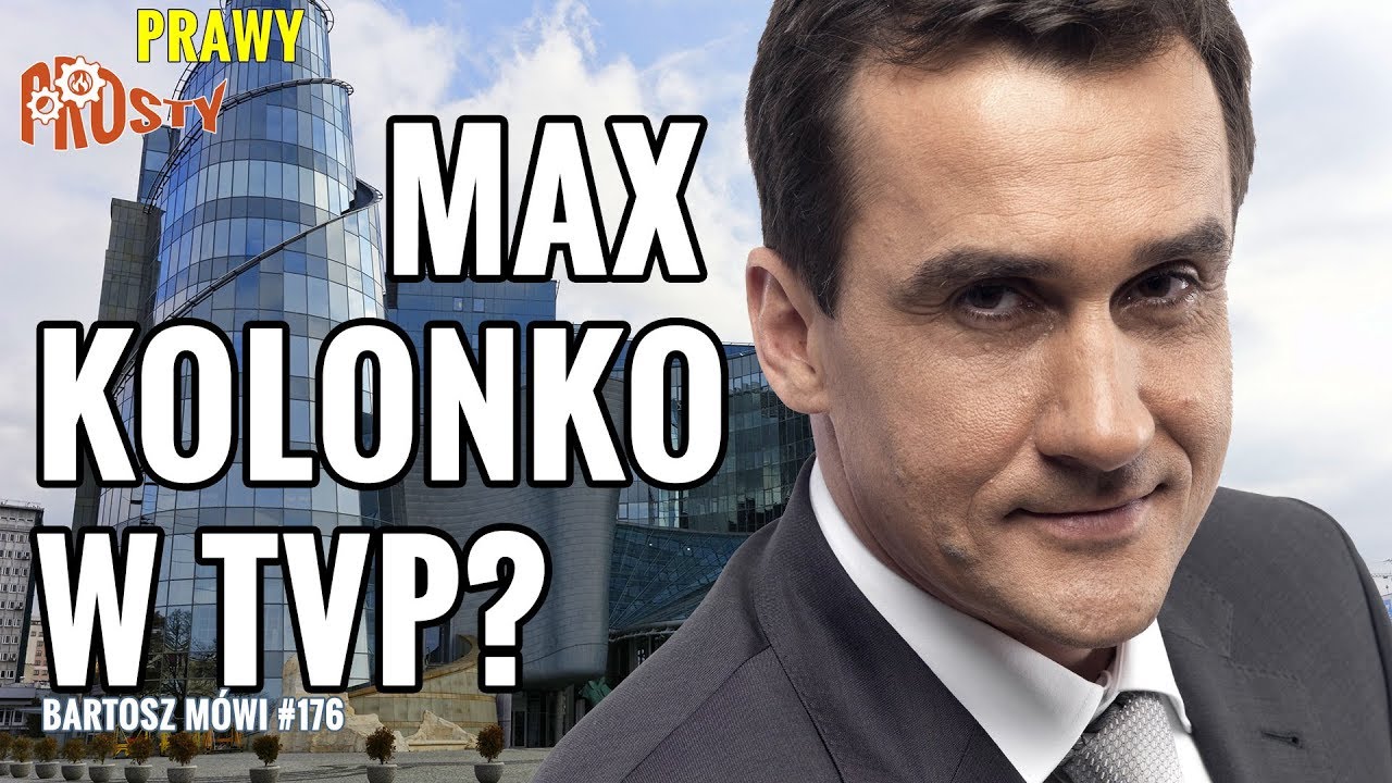 #176 Max Kolonko PREZESEM TVP? - wideo w cda.pl