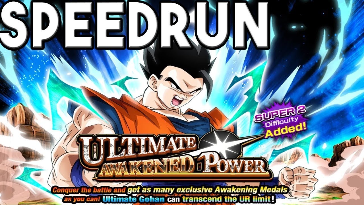SPEED RUN ULTIMATE AWAKENED POWER - SUPER STR | Dragon Ball Z Dokkan ...