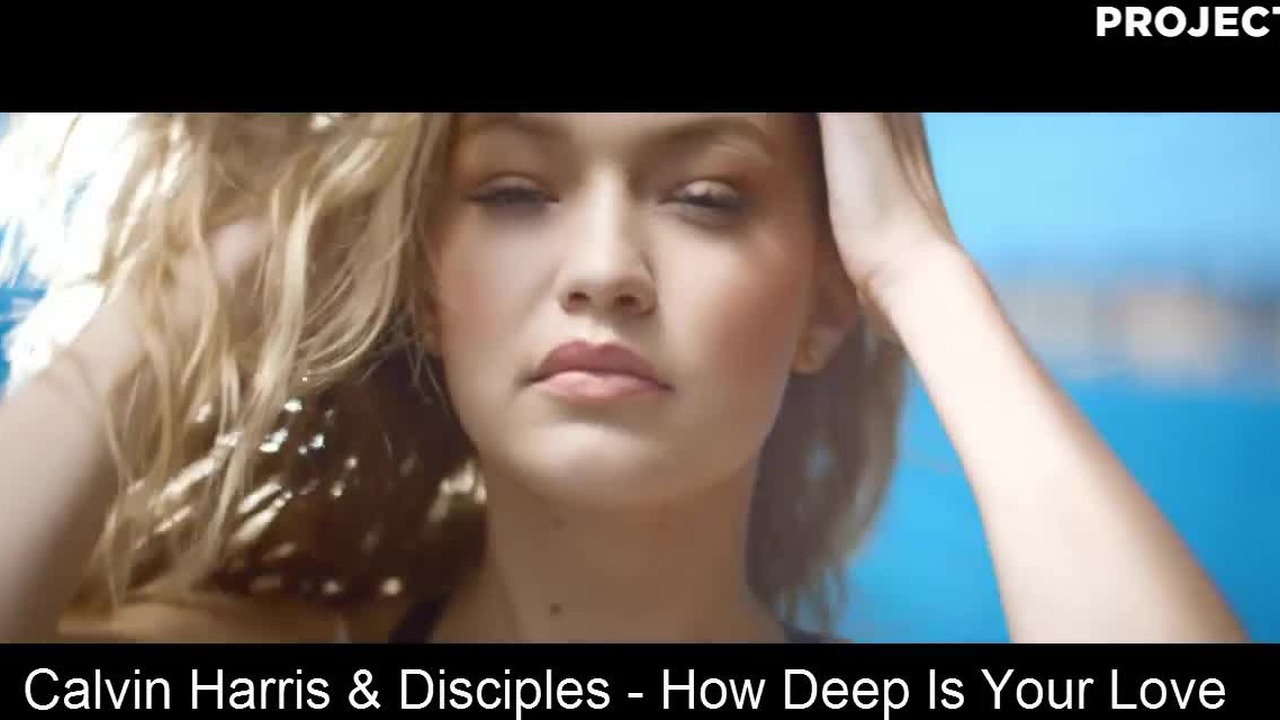 Calvin Harris & Disciples How Deep Is Your Love - CDA