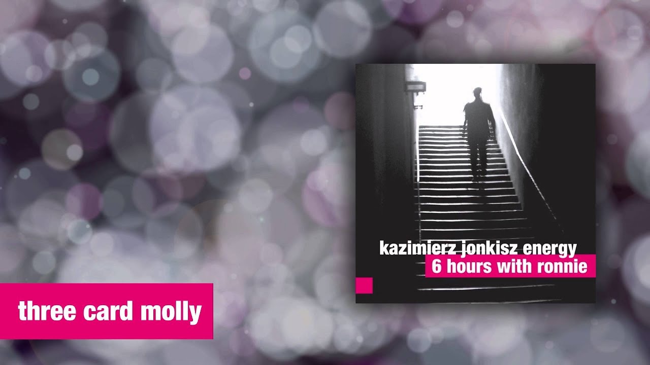 Kazimierz Jonkisz Energy - Three Card Molly (For Tune Sampler 2016) - CDA