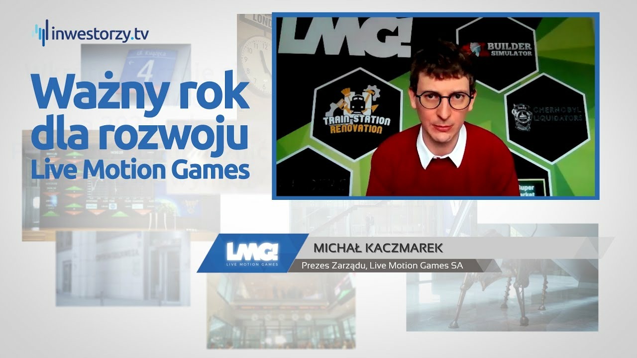Live Motion Games SA, Michał Kaczmarek Prezes Zarządu, #478 ZE SPÓŁEK - CDA