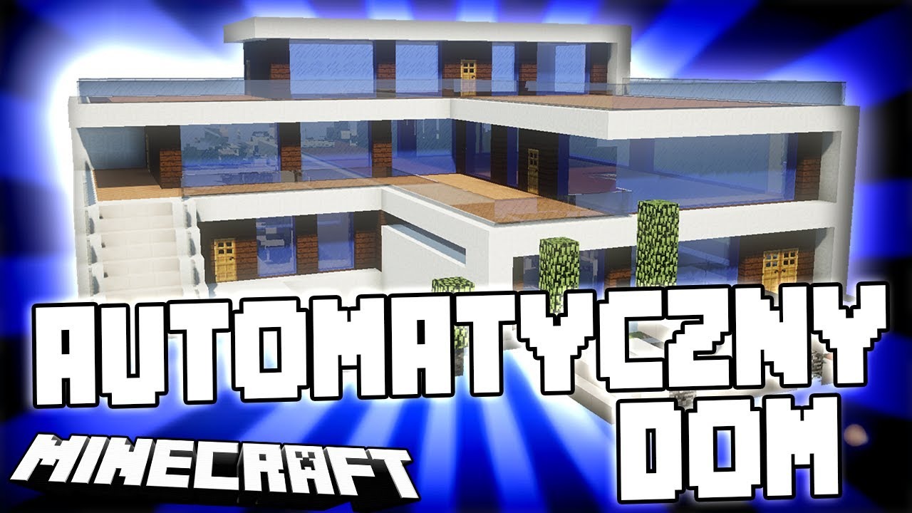 AUTOMATYCZNY DOM W MINECRAFT? - CDA