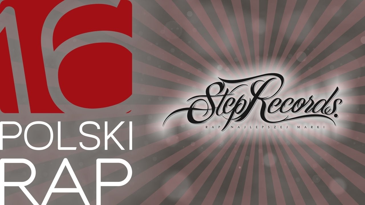 STEP RECORDS | POLSKI RAP 2016 - CDA