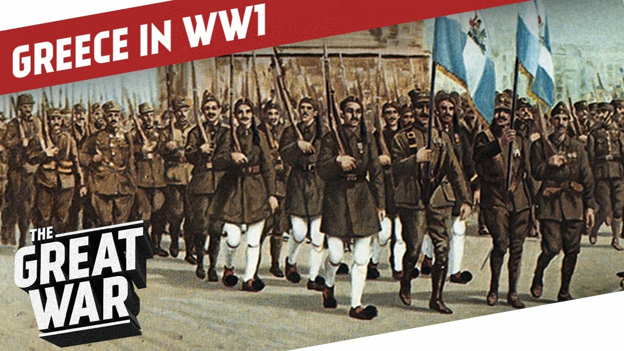 A Crucial Test For Unity - Greece in WW1 I THE GREAT WAR Special - CDA